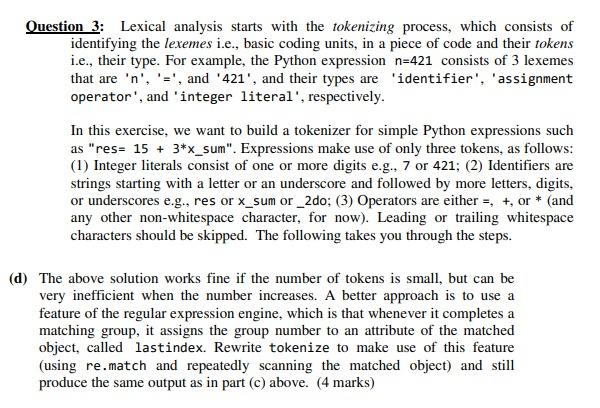 Solved Question 3: Lexical analysis starts with the | Chegg.com