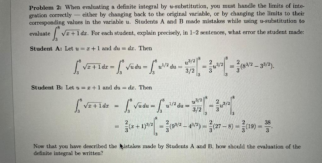 Solved Problem 2: When evaluating a definite integral by | Chegg.com
