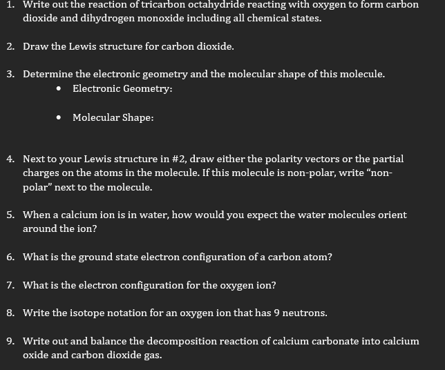 Solved 1. Write out the reaction of tricarbon octahydride | Chegg.com