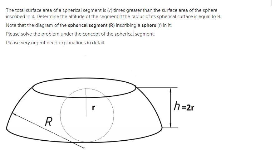 Solved Total surface area of the spheical segment is 2pi | Chegg.com