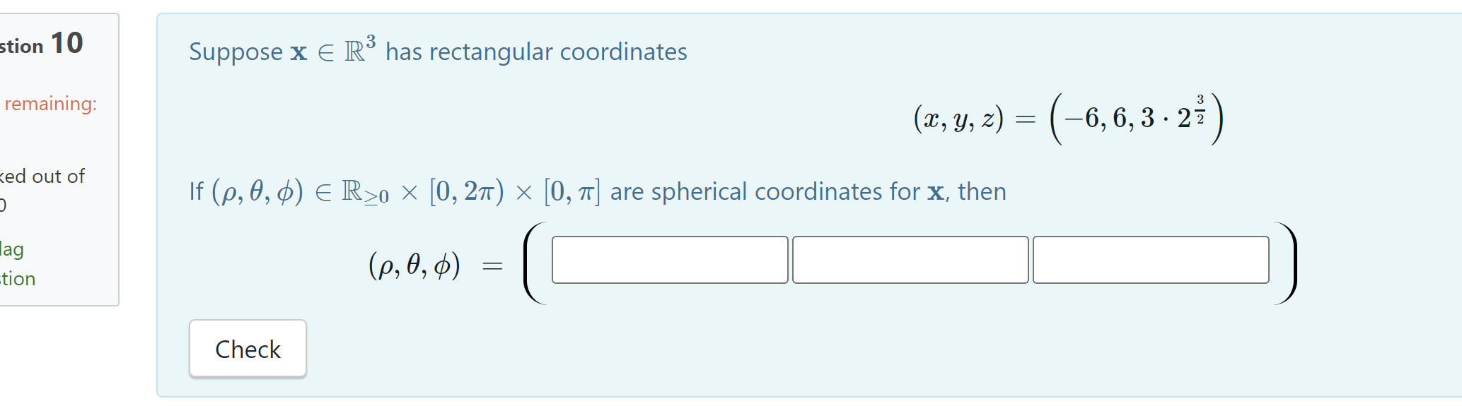 Solved Suppose x∈R3 has rectangular coordinates | Chegg.com