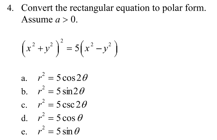 Solved Convert the rectangular equation to polar form.Assume | Chegg.com