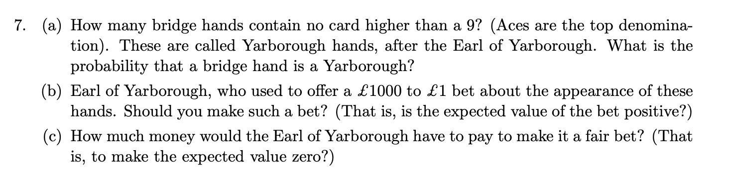 Solved 7. (a) How many bridge hands contain no card higher | Chegg.com