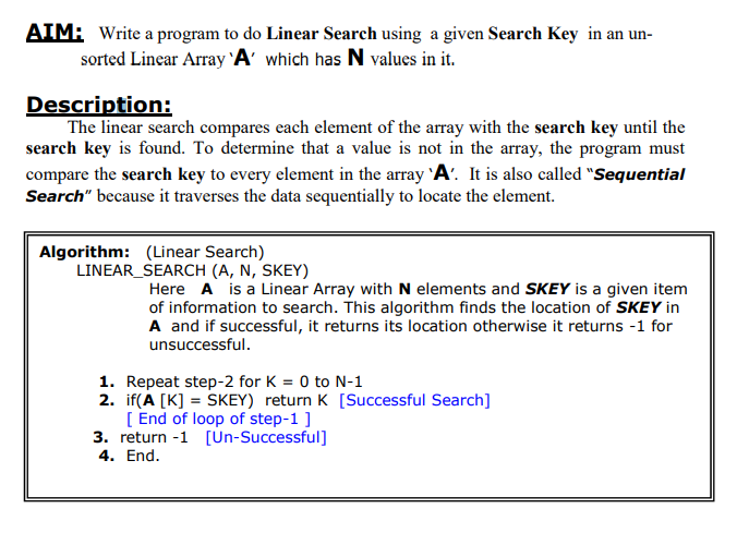 Solved AIM: Write a program to do Linear Search using a | Chegg.com