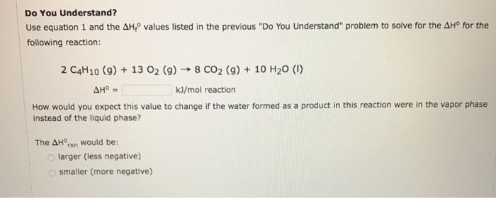 Solved Do You Understand? Use equation 1 and the 솨to values | Chegg.com