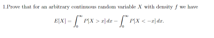 Solved 1.Prove that for an arbitrary continuous random | Chegg.com