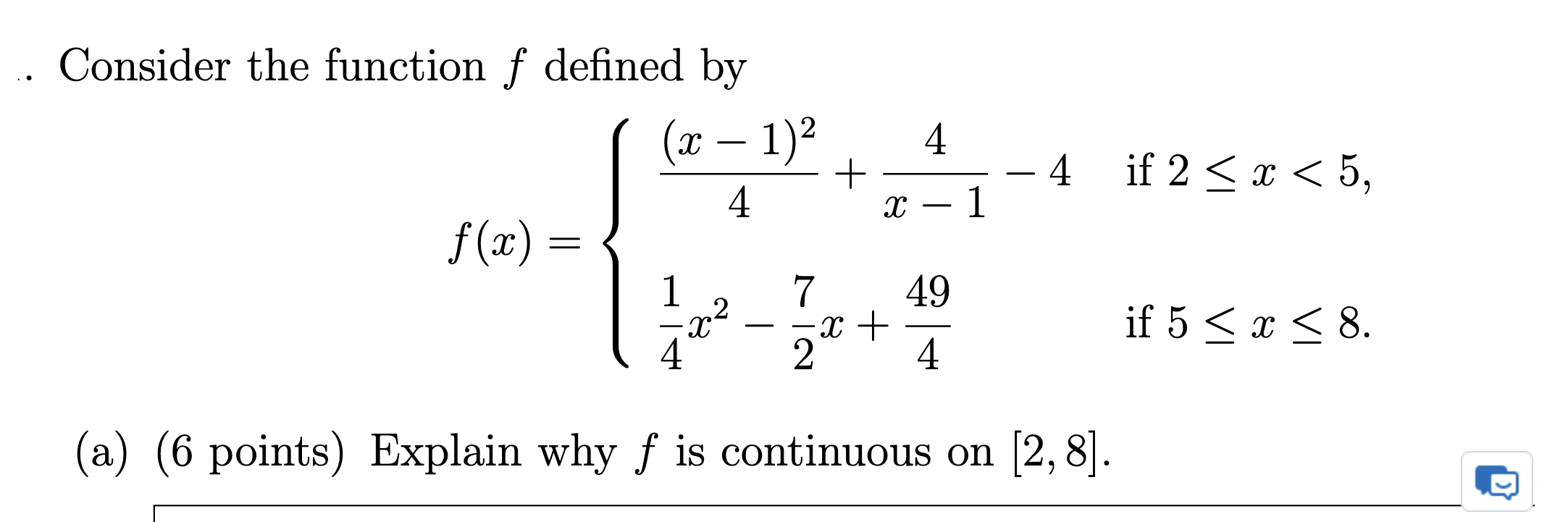 a)Explain why F is continuous on on [2, 8] | Chegg.com