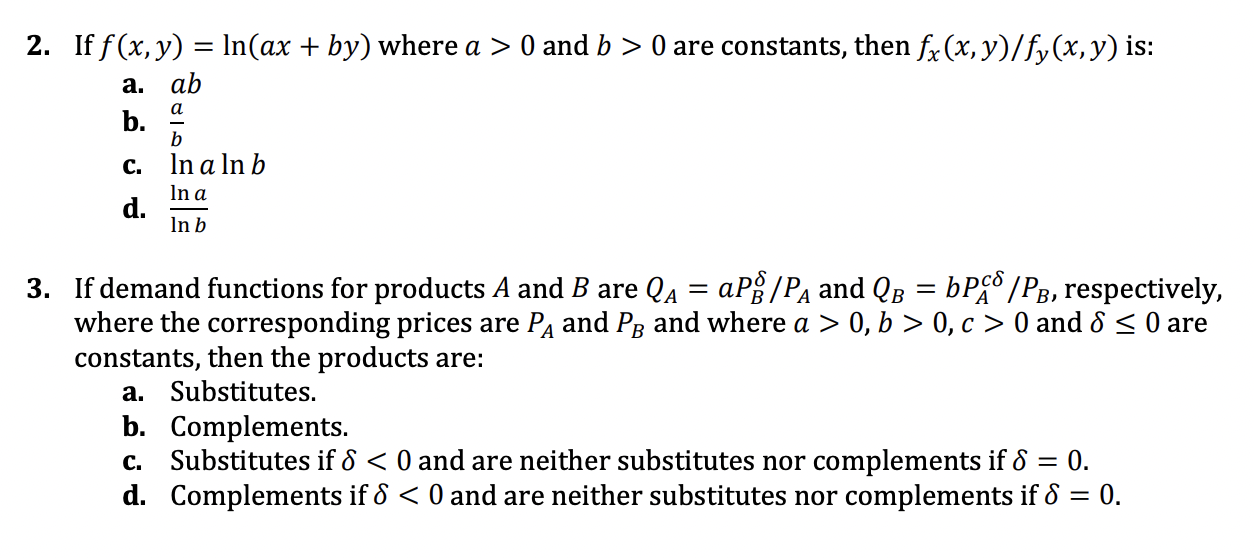 Solved 2. If f(x, y) = ln(ax + by) where a > 0 and b > 0 are | Chegg.com
