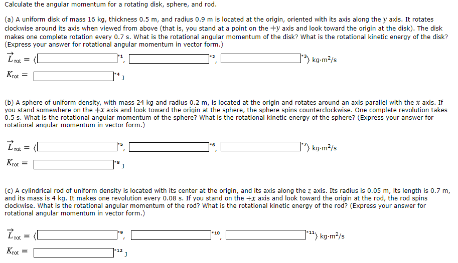 Solved Calculate the angular momentum for a rotating disk, | Chegg.com