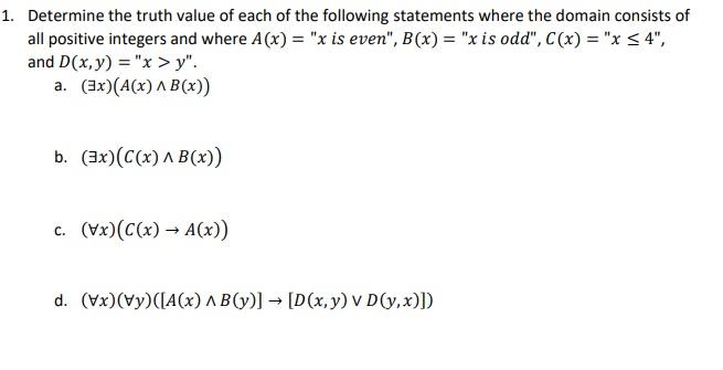 Solved Determine the truth value of each of the following | Chegg.com