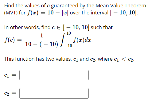 Solved Find the values of c guaranteed by the Mean Value | Chegg.com