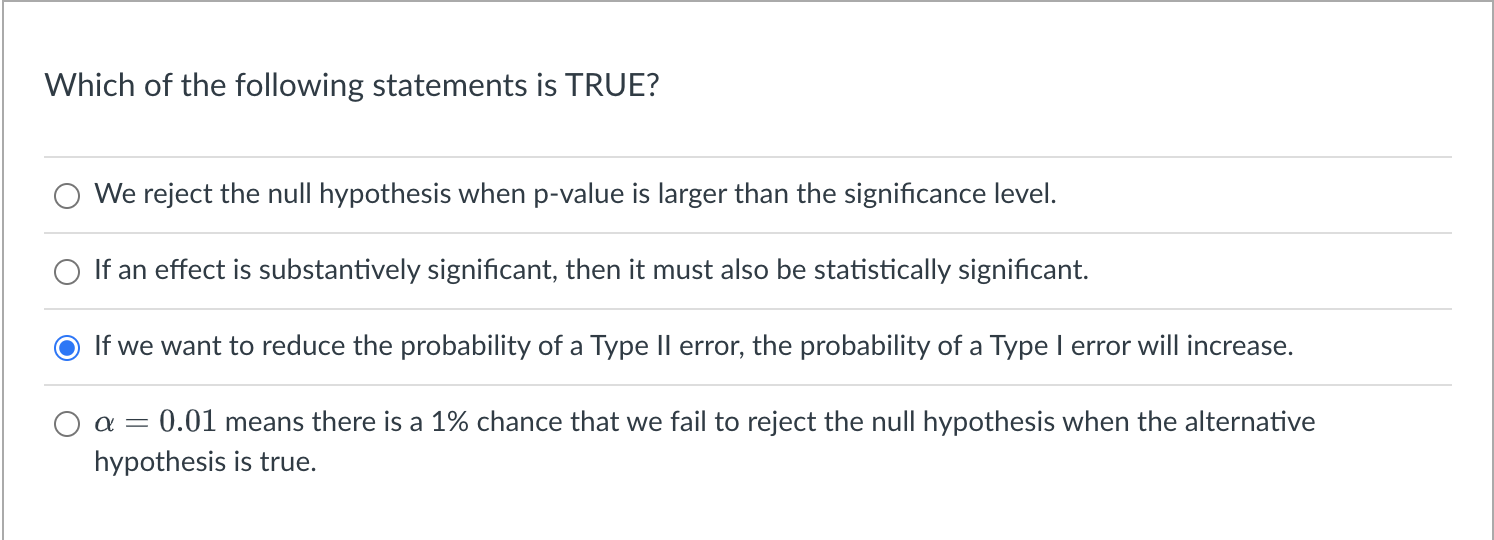 Solved Which of the following statements is TRUE?We reject | Chegg.com