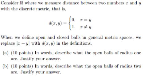 Consider R where we measure distance between two | Chegg.com
