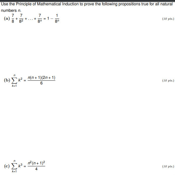 Solved Use the Principle of Mathematical Induction to prove | Chegg.com