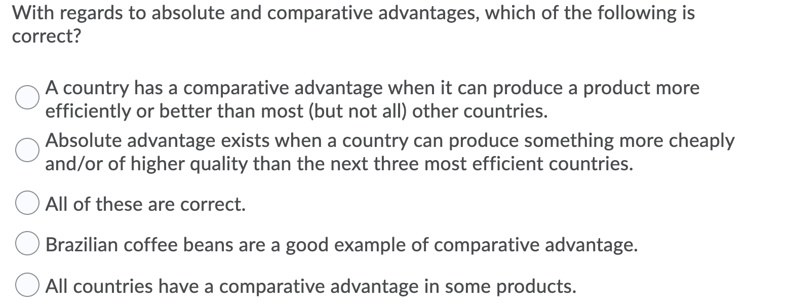 Solved With regards to absolute and comparative advantages, | Chegg.com