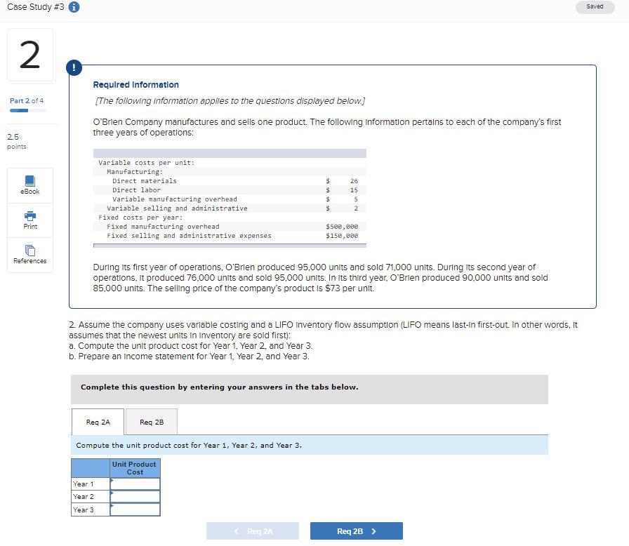 Solved Case Study #3 Saved 1 Part 1 of 4 Required | Chegg.com