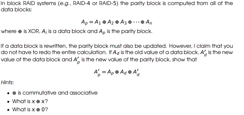 Solved In block RAID systems (e.g., ﻿RAID-4 ﻿or RAID-5) ﻿the | Chegg.com