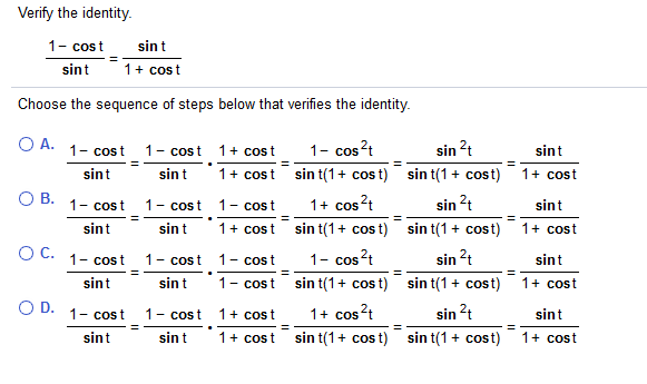 Solved Verify the identity 1- cos t sin t sint 1 Choose the | Chegg.com