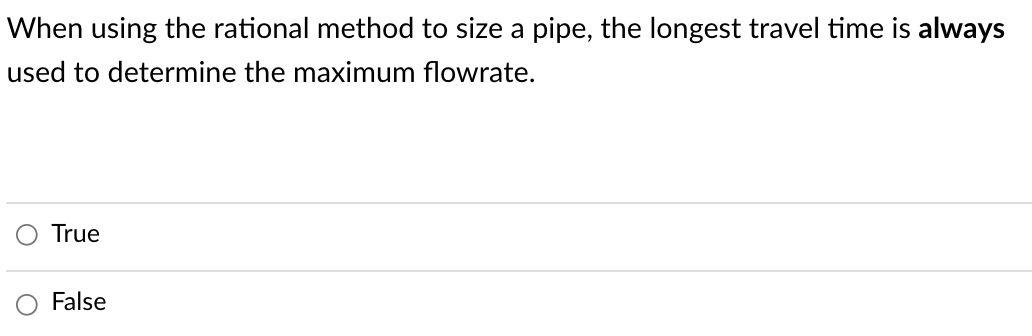 Solved When using the rational method to size a pipe, the | Chegg.com