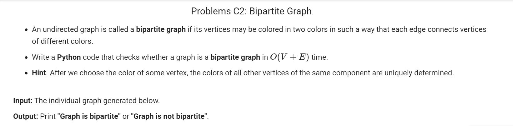 Problems C2: Bipartite Graph • An undirected graph is | Chegg.com