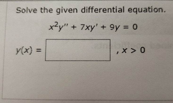 Solved Solve the given differential equation y(x) | Chegg.com