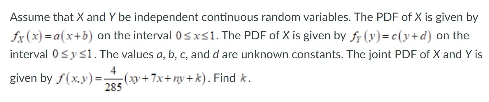 Solved = Assume that X and Y be independent continuous | Chegg.com