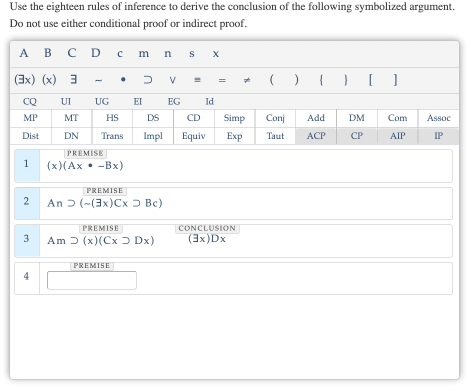 Solved Use the eighteen rules of inference to derive the | Chegg.com