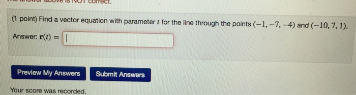 Solved Find a vector equation with parameter t for the line | Chegg.com
