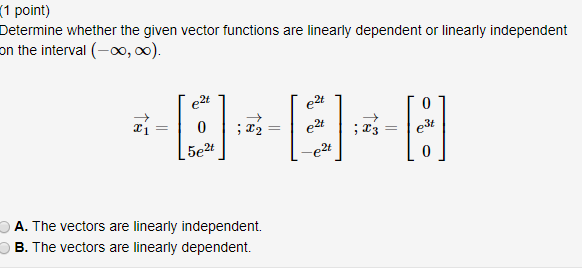 Solved 1 Point Determine Whether The Given Vector Functions