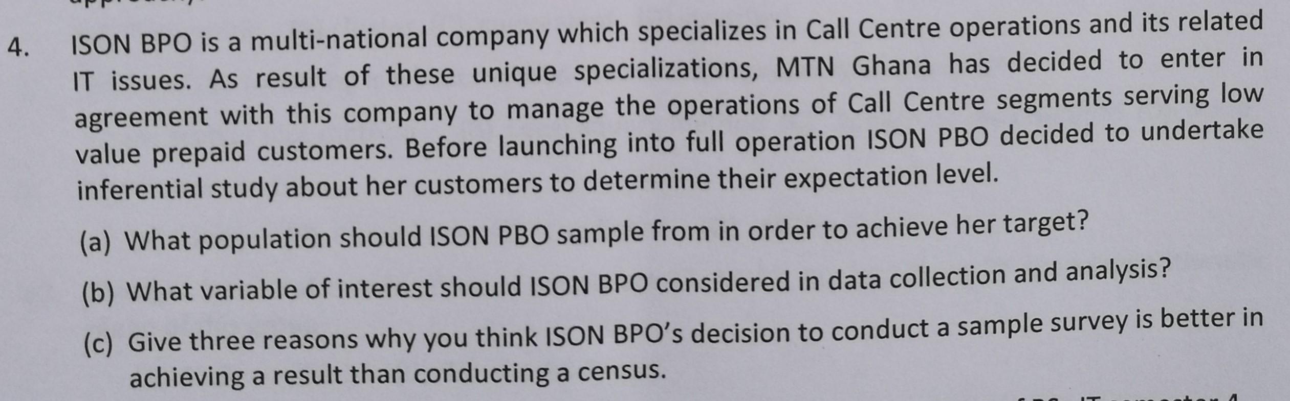 Solved 4. ISON BPO is a multi-national company which | Chegg.com