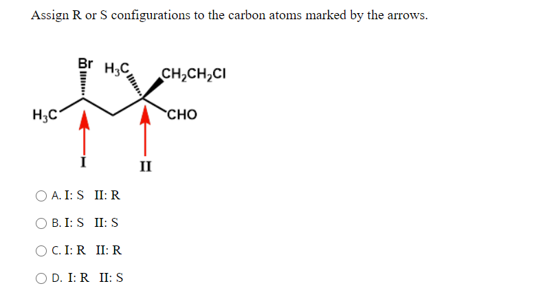Solved Assign R or S configurations to the carbon atoms | Chegg.com