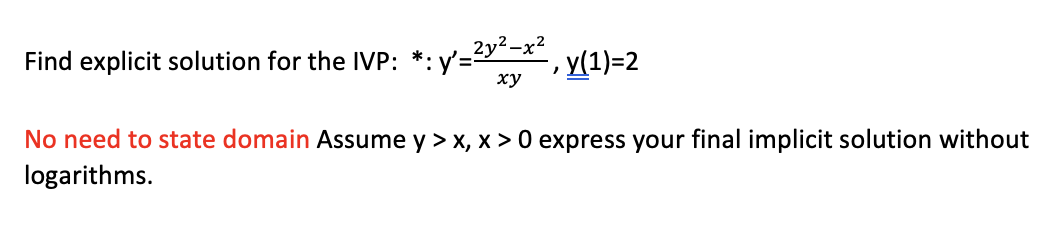 Solved Find explicit solution for the IVP: | Chegg.com