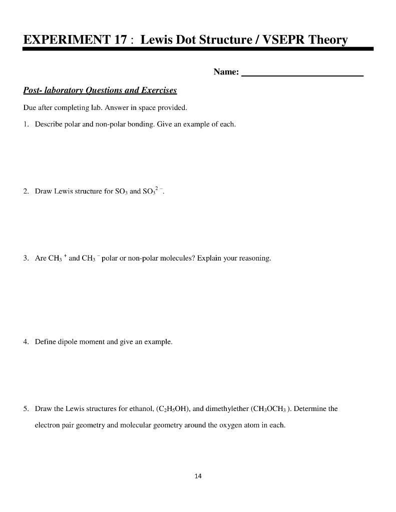Solved EXPERIMENT 17 : Lewis Dot Structure/VSEPR Theory | Chegg.com