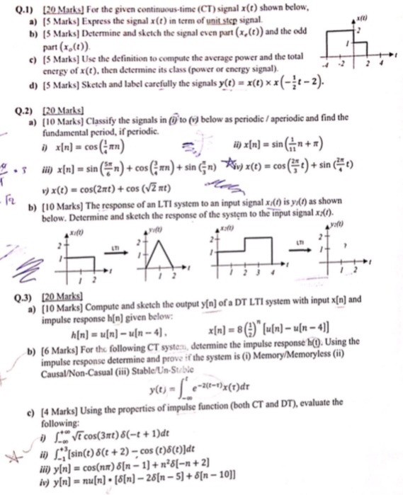 Solved Q) L20Marks For the given continuous-time (CT) signal | Chegg.com
