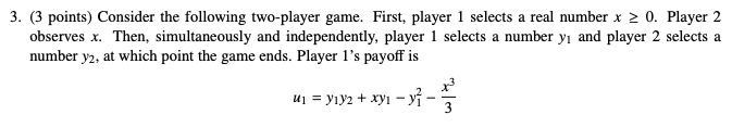 Solved 3. ( 3 points) Consider the following two-player | Chegg.com