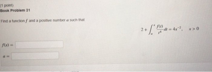 Solved (1 point) Book Problem 31 Find a function f and a | Chegg.com
