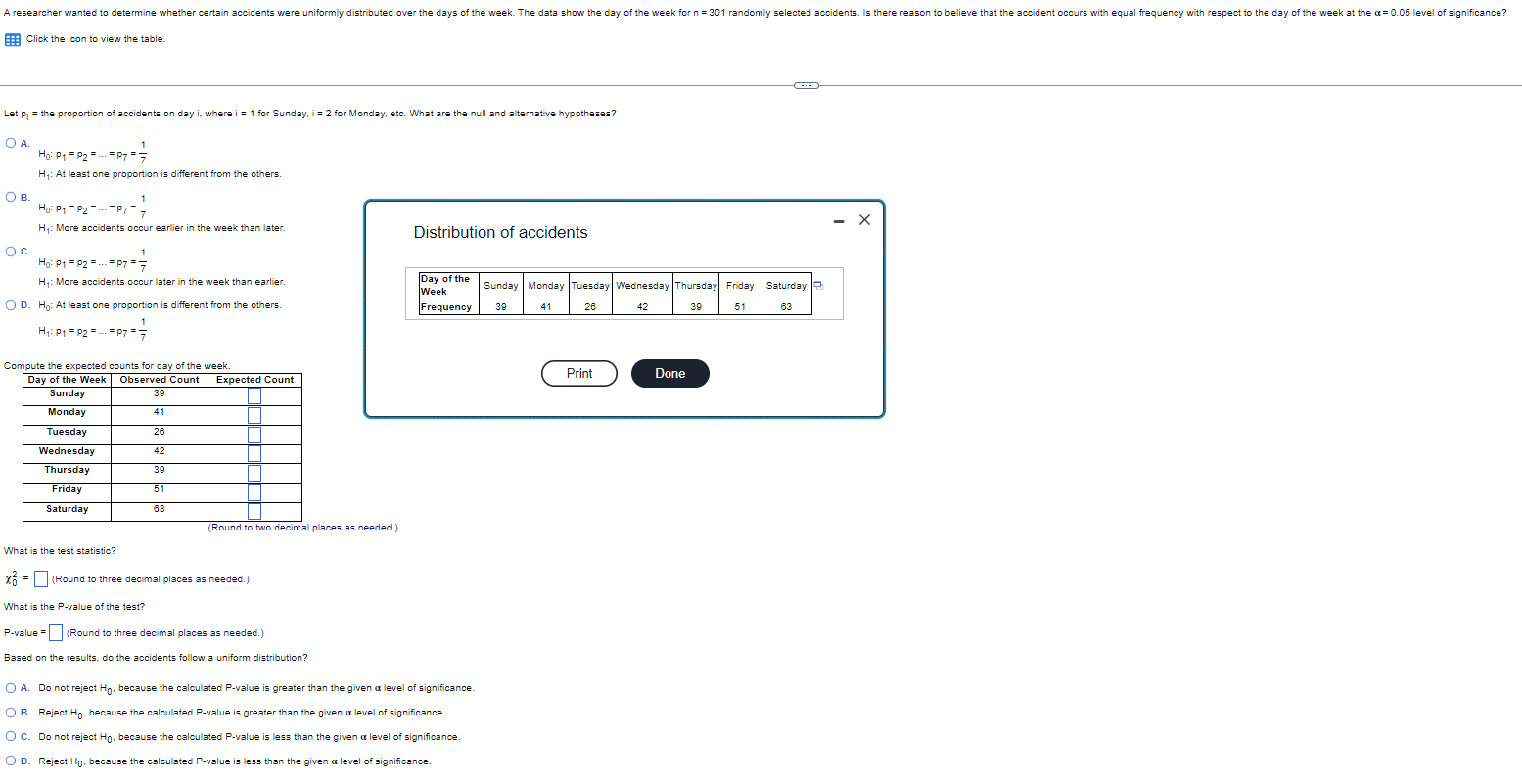 Solved 1. \\[ H_{0}: p_{1}=p_{2}=\\ldots=p_{7}=\\frac{1}{7} | Chegg.com