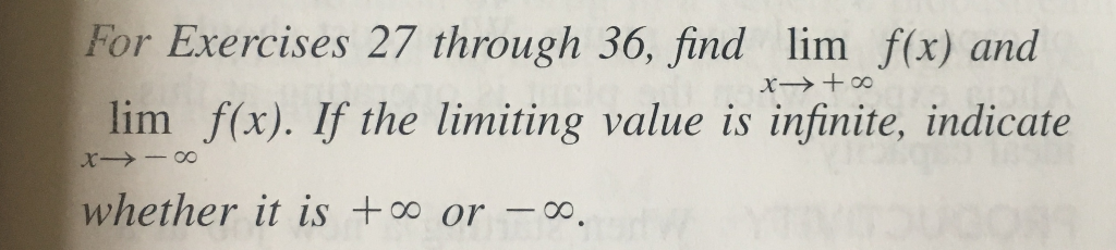 Solved For Exercises 27 through 36, find lim f(x) and x00 | Chegg.com