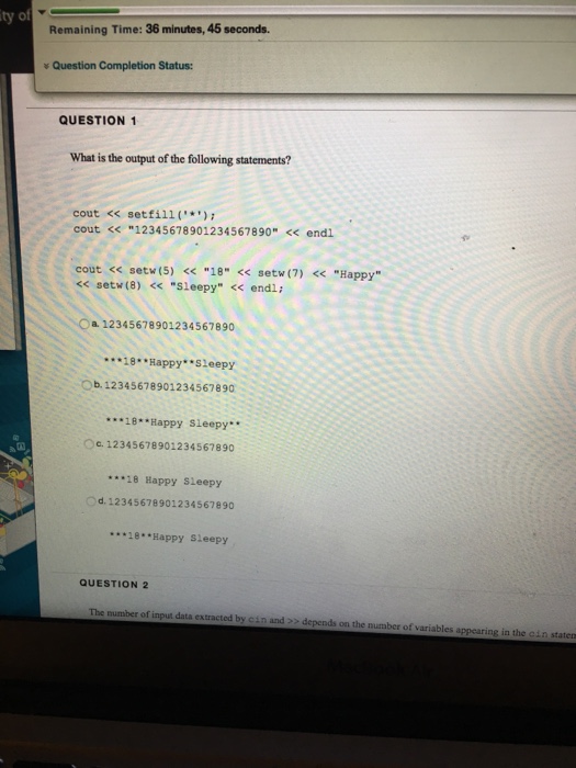 Solved What Is The Output Of The Following Statement Cout