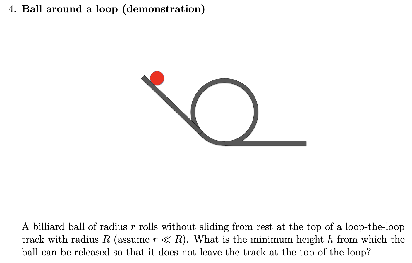 Solved 4. Ball around a loop (demonstration) e A billiard | Chegg.com