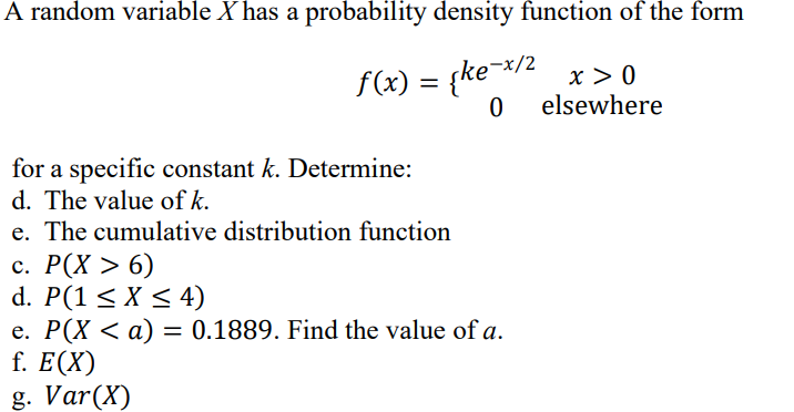 Solved A random variable X has a probability density | Chegg.com