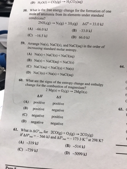 Solved (D) H20(l) + CO2(g) → H2CO3(aq) What is the free | Chegg.com