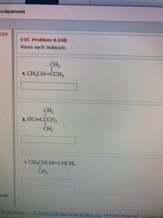 Solved ssignment CES EOC Problem 8.048 Name each molecule CH | Chegg.com