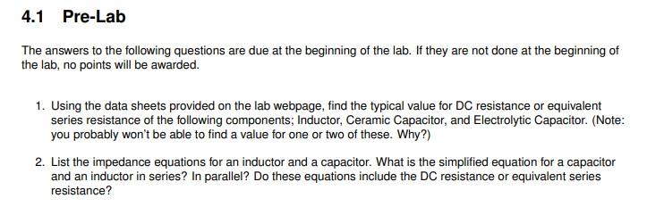 Solved 4.1 Pre-Lab The answers to the following questions | Chegg.com