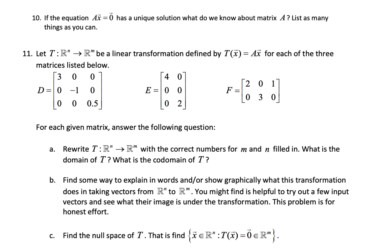 Solved 10. If the equation Až = 7 has a unique solution what | Chegg.com