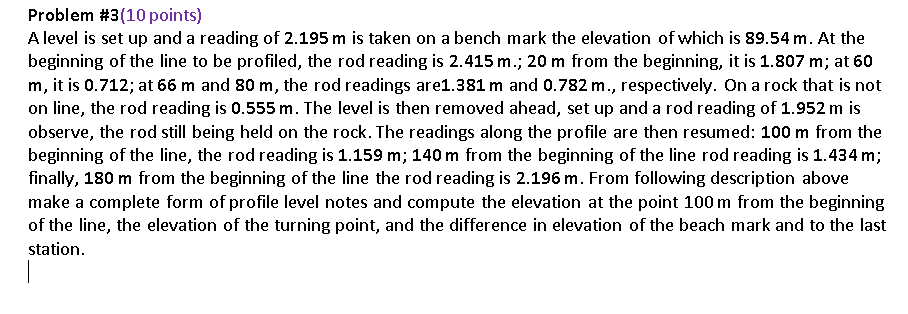Solved Problem #3(10 points) A level is set up and a reading | Chegg.com