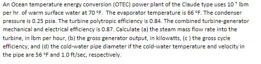 Solved An Ocean temperature energy conversion (OTEC) power | Chegg.com