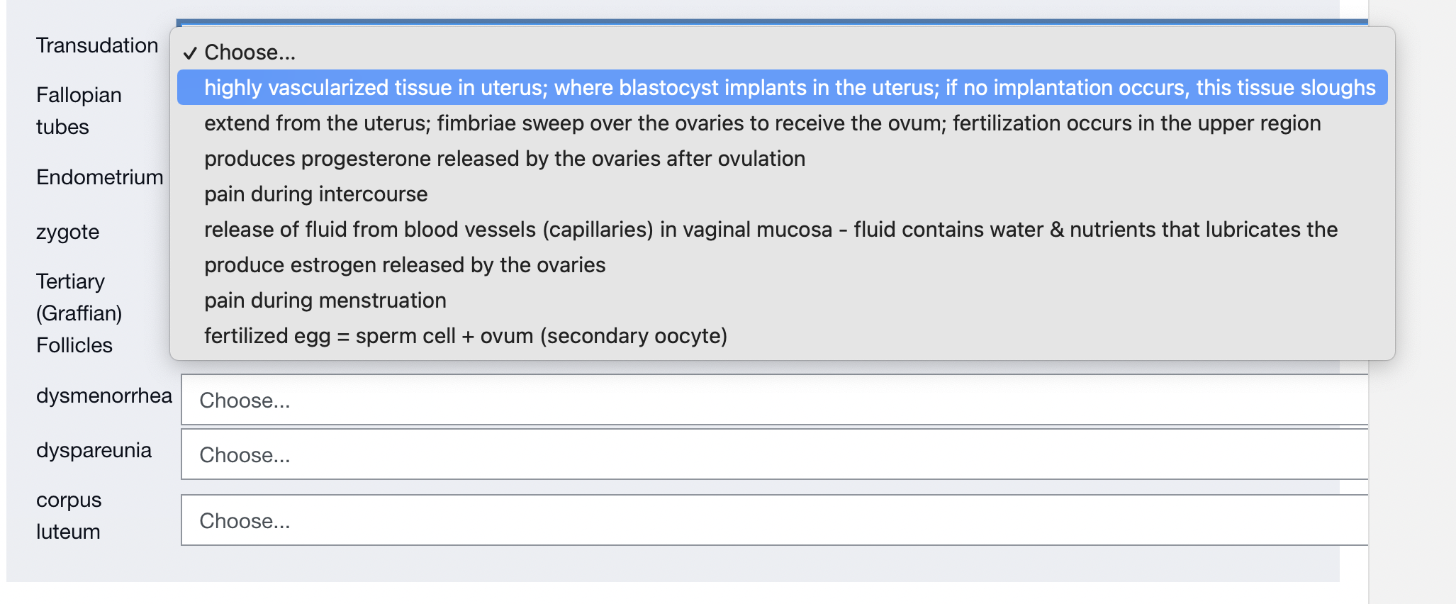 Solved Transudation Fallopian tubes Endometrium Choose... | Chegg.com