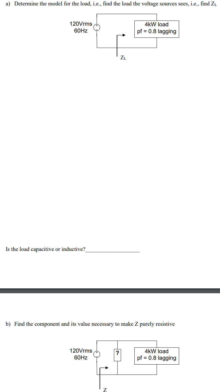 Solved Is the load capacitive or inductive? b) Find the | Chegg.com