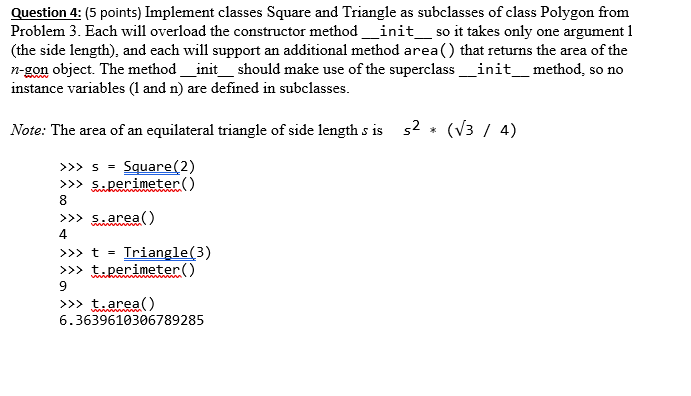 Solved Question 4: (5 points) Implement classes Square and | Chegg.com